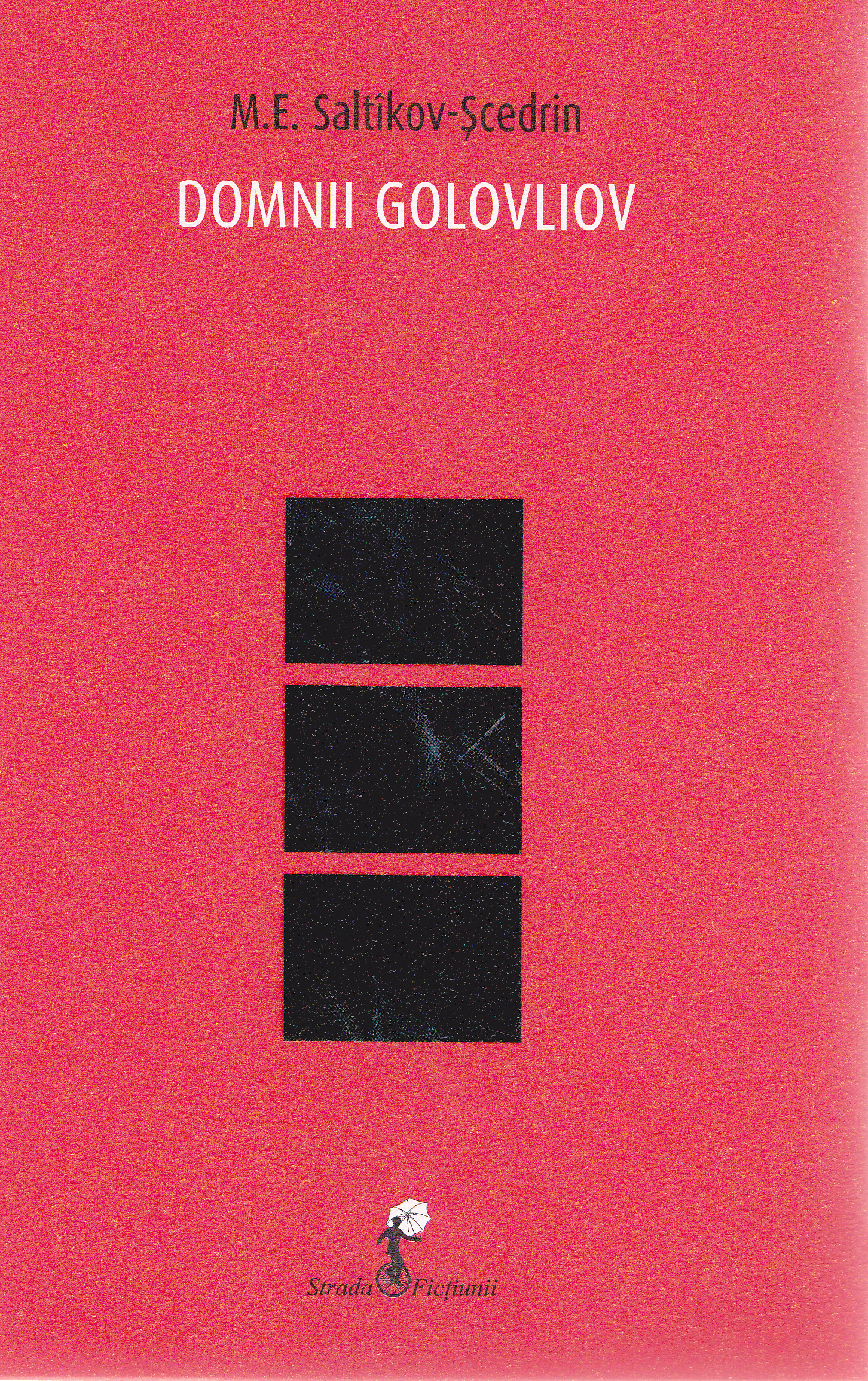 Domnii Golovliov - M.E. Saltikov-Scedrin | Libris.ro