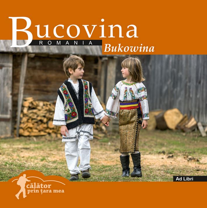 Bucovina: Romania. Calator prin tara mea | Libris.ro