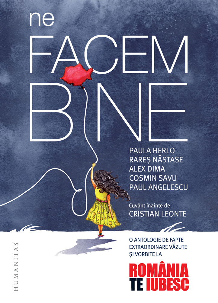Ne facem bine. România, te iubesc! - Paula Herlo, Rareș Nastase, Alex ...
