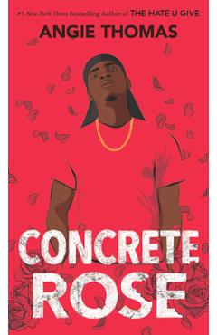 Concrete Rose - Angie Thomas - 9781432884741 - Libris