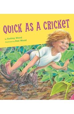 Quick as a Cricket (Big Book) - Audrey Wood - 9780358450399 - Libris