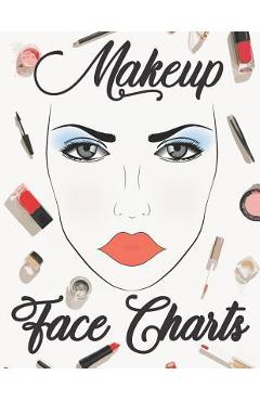 Makeup Face Charts - Makeup Artist Face Charts - 9781098784713 - Libris