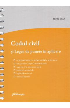 Codul civil si Legea de punere in aplicare Act. 11 ianuarie 2023 Ed ...