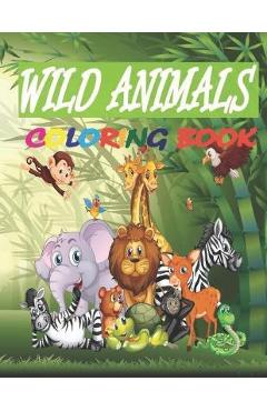 Wild Animals Coloring Book: Wild Animals Coloring Book for Grandparent ...