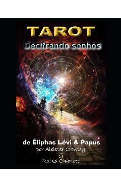 Tarot Decifrando sonhos: de Eliphaz Levi & Papus - Eliphas Levi ...