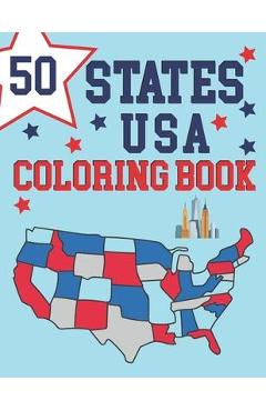50 States Of America Coloring Book: Maps of the 50 States of the USA ...