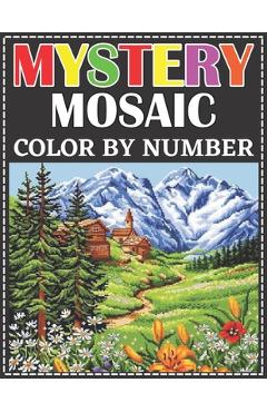 Mystery Mosaic Color By Number: Coloring Pages for Seniors and ...