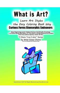 What is Art? Learn Art Styles the Easy Coloring Book Way Curious Forms ...