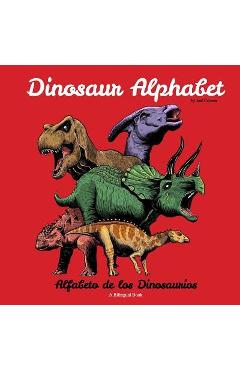 Dinosaur Alphabet: Alfabeto de los Dinosaurios - Jose Cabrera - Libris