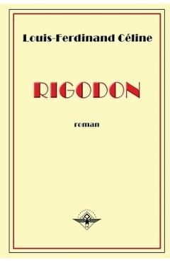Rigodon - Louis-ferdinand Céline - 9781648580321 - Libris