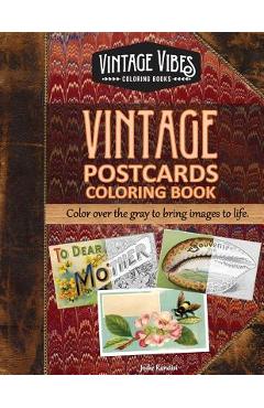 Vintage Postcards Coloring Book: Cover over the gray to bring images to ...