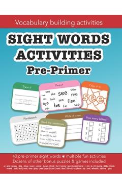 Sight Words Pre-primer vocabulary building activities: Education ...
