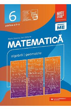 Matematica - Clasa 6 Partea 2 - Consolidare - Maria Zaharia, Dan ...