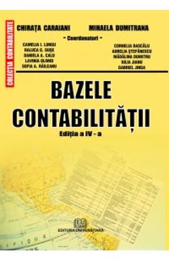 Bazele contabilitatii. Aplicatii si studii de caz ed.4 - Chirata ...