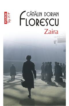 Zaira - Catalin Dorian Florescu - 9789734623990 - Libris