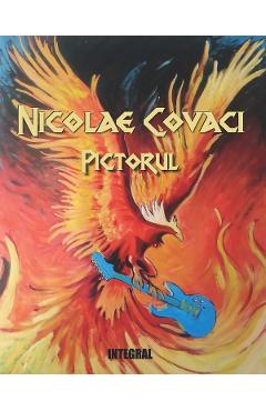 Nicolae Covaci pictorul - Nicolae Covaci - 9786069923481 - Libris