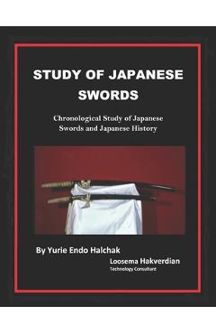 Study of Japanese Swords: Chronological Study of Japanese Swords and ...