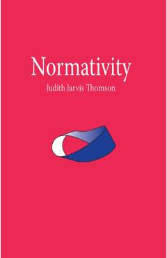 Normativity - Judith Jarvis Thomson - 9780812696585 - Libris