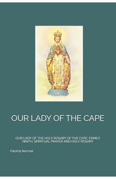 Our Lady of the Cape: Our Lady of the Holy Rosary of the Cape, Family ...