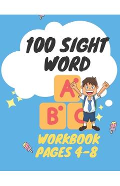100 sight word Workbook pages 4-8: 100 Must Know Learn to Write Sight ...