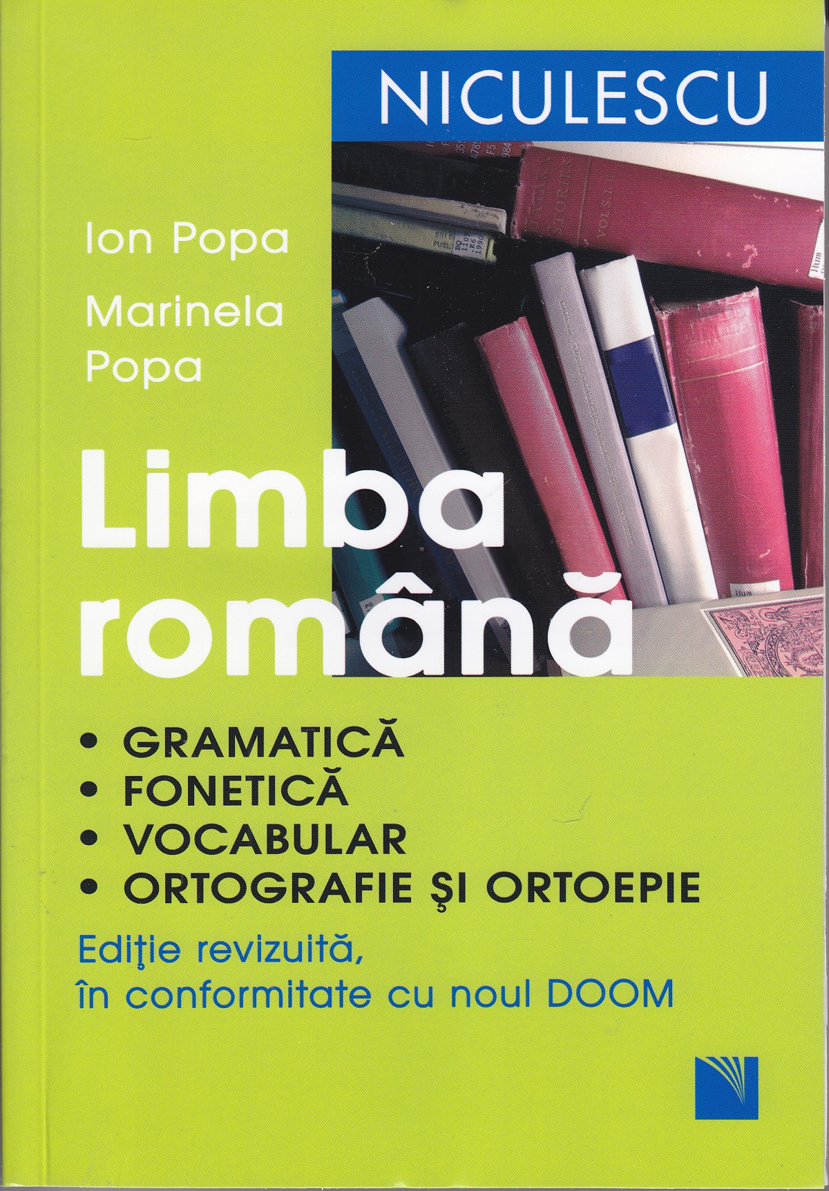Limba romana. Gramatica, fonetica, vocabular - Ion Popa, Marinela Popa ...