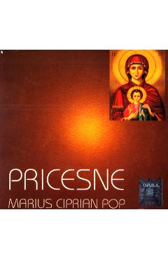 CD Marius Ciprian Pop - Pricesne | Libris.ro
