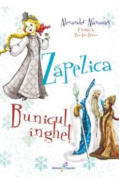 Zapezica. Bunicul inghetat - Alexander Afanasiev - 9786068434698 - Libris