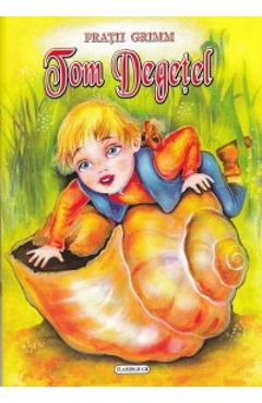 Tom Degetel - Fratii Grimm | Libris.ro