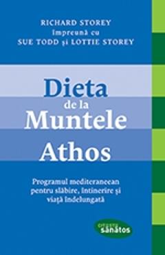 Dieta De La Muntele Athos - Richard Storey - 9786068566351 - Libris