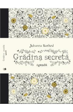 Gradina secreta. Agenda - Johanna Basford - 9786063302640 - Libris